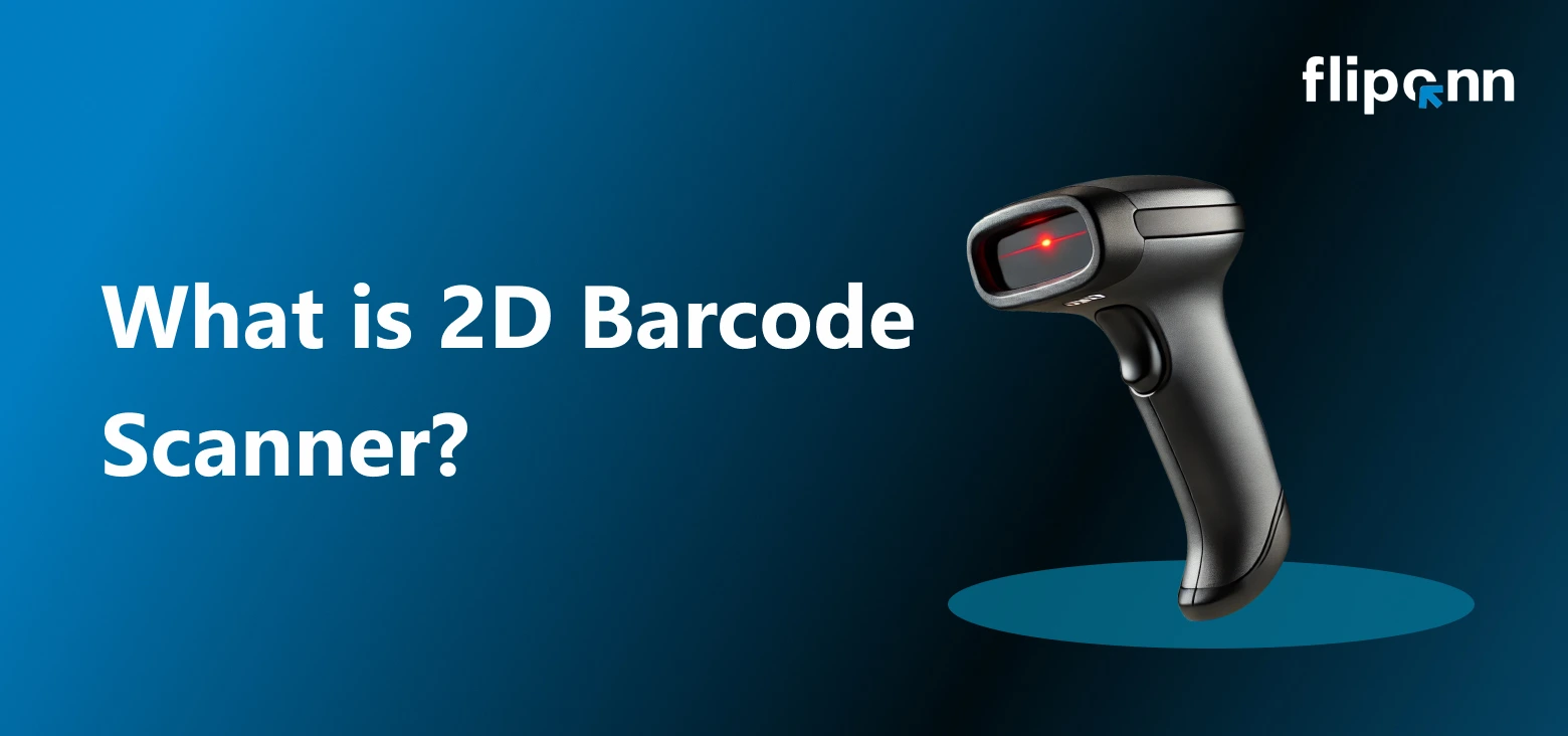 What is a 2D Barcode Scanner? Features, Types Explained